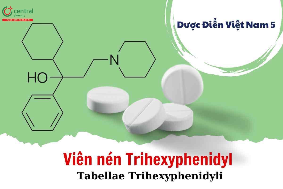 Định tính, định lượng viên nén Trihexyphenidyl (Tabellae ...