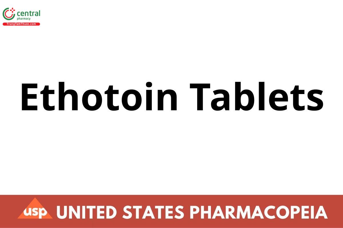 Ethotoin Tablets - Definition, Identification, Assay - USP 2025
