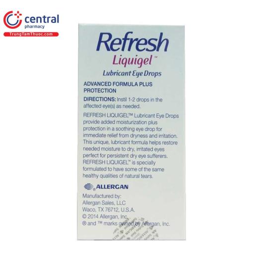 Thuốc Refresh Liquigel 15ml: Cách dùng – liều dùng, lưu ý khi sử dụng