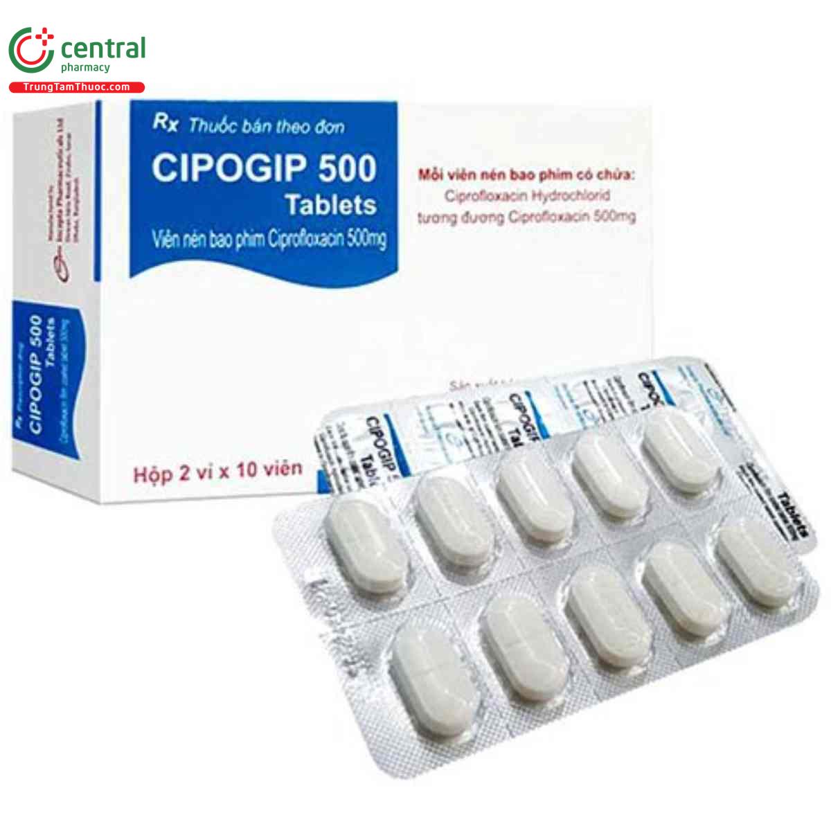 Thuốc Cipogip 500 Tablet điều trị nhiễm khuẩn nặng hiệu quả