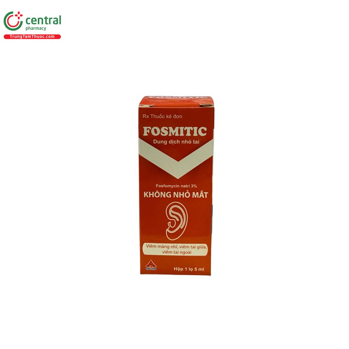 Dung dịch nhỏ tai Fosmitic 5ml trị viêm tai giữa, viêm tai ngoài