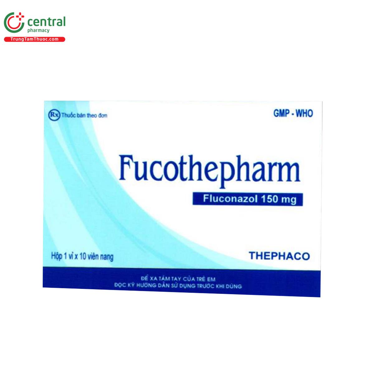 Thuốc Fucothepharm 150mg - Điều trị nhiễm nấm Candida ở miệng - họng