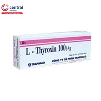 Thuốc L-Thyroxin 100mcg: công dụng, cách dùng, lưu ý khi sử dụng