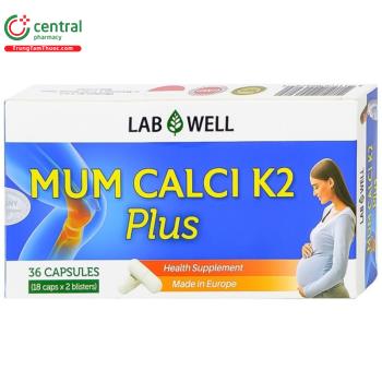 Thuốc Mum Calci K2 Plus Lab Well - Giúp bổ sung và hấp thu canxi