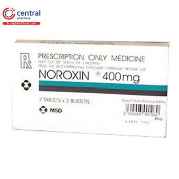 Thuốc Noroxin 400mg: tác dụng, liều dùng, lưu ý khi dùng