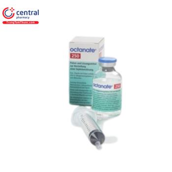 Thuốc cầm máu Octanate 250UI: Tác dụng - Chỉ định và Liều dùng