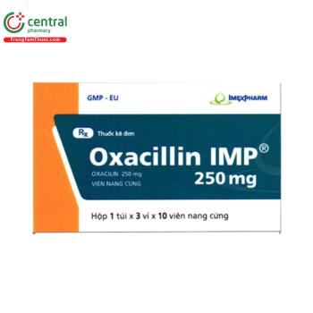 Thuốc Oxacillin IMP 250mg - trị nhiễm khuẩn đường hô hấp hiệu quả