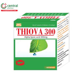 Thuốc Thiova 300mg điều trị dị cảm ở bệnh đa dây thần kinh do tiểu đường